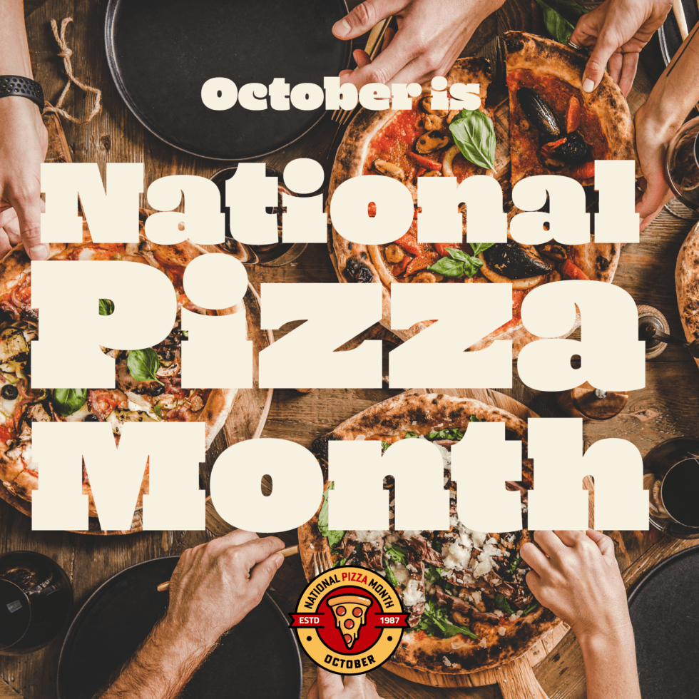 National Pizza Month — Pizzeria Tool Kit - Pizza Today