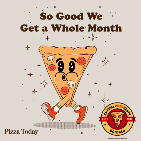 National Pizza Month — Pizzeria Tool Kit - Pizza Today